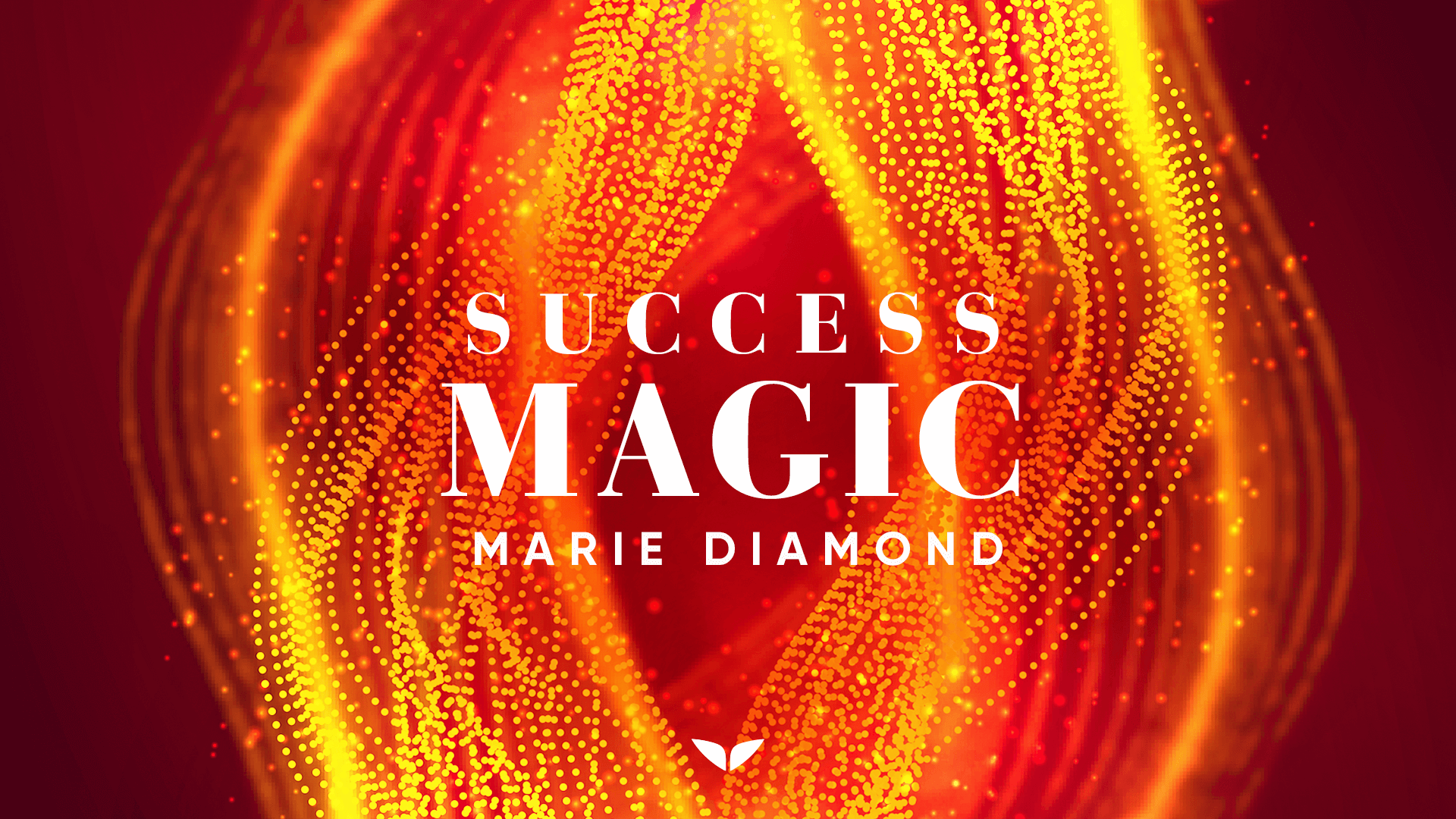 Success Magic by Marie Diamond | Mindvalley