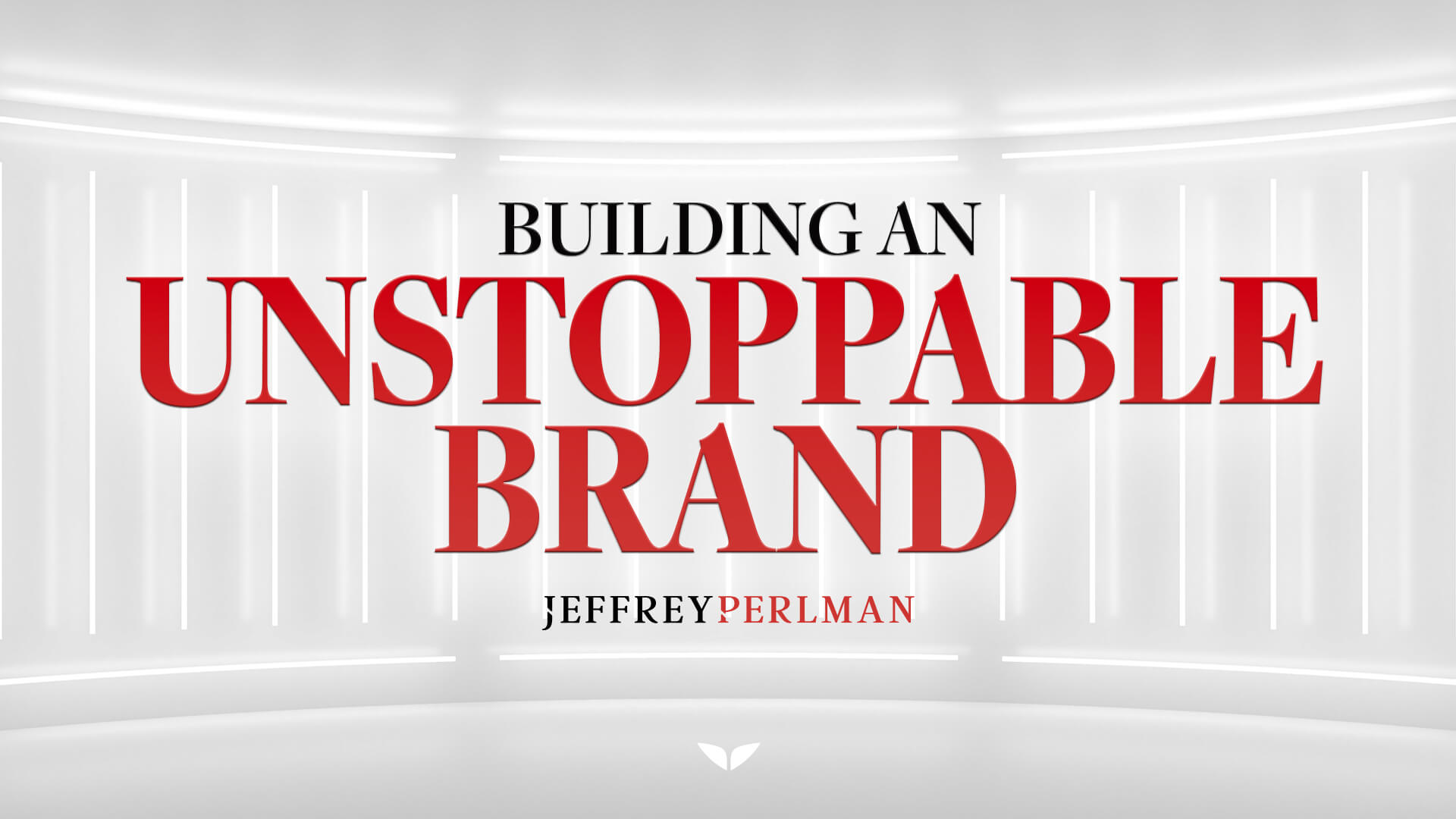 Building an Unstoppable Brand by Jeffrey Perlman| Mindvalley